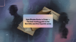 Kate Rhodes Books in Order – The Best Reading Guide to Her Ben Kitto ...