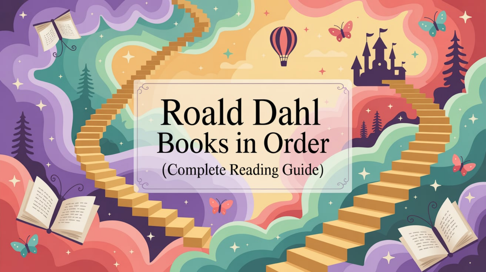 Roald Dahl Books in Order (Complete Reading Guide) - Bookseries.blog