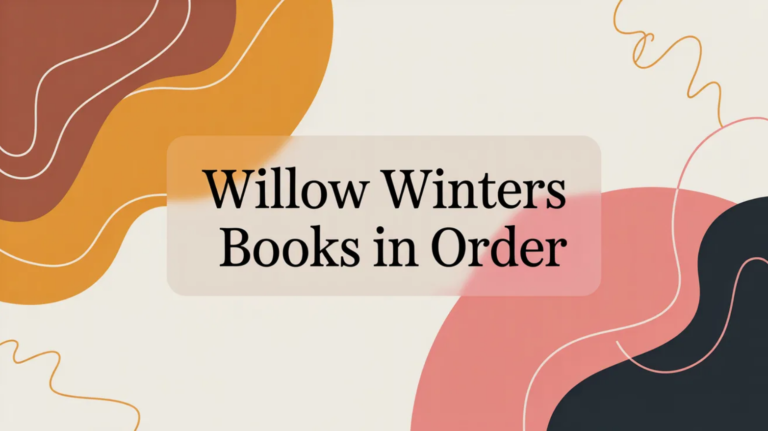 Willow Winters Books in Order (Updated 2026-02-09) - Bookseries.blog