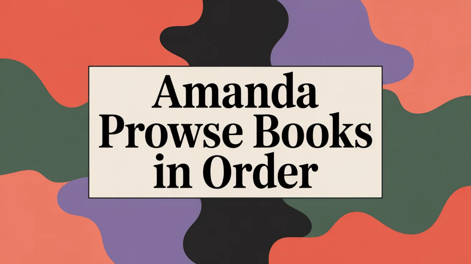 Amanda Prowse Books in Order (Updated February 22, 2026) - Bookseries.blog