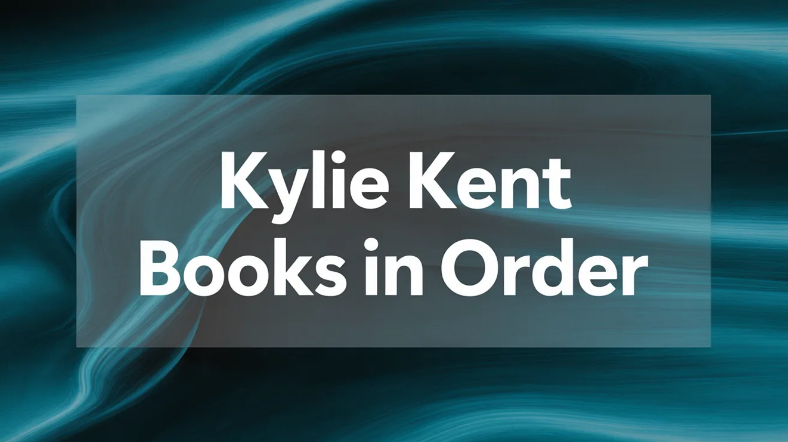 Kylie Kent Books in Order (Updated March 12, 2026) - Bookseries.blog